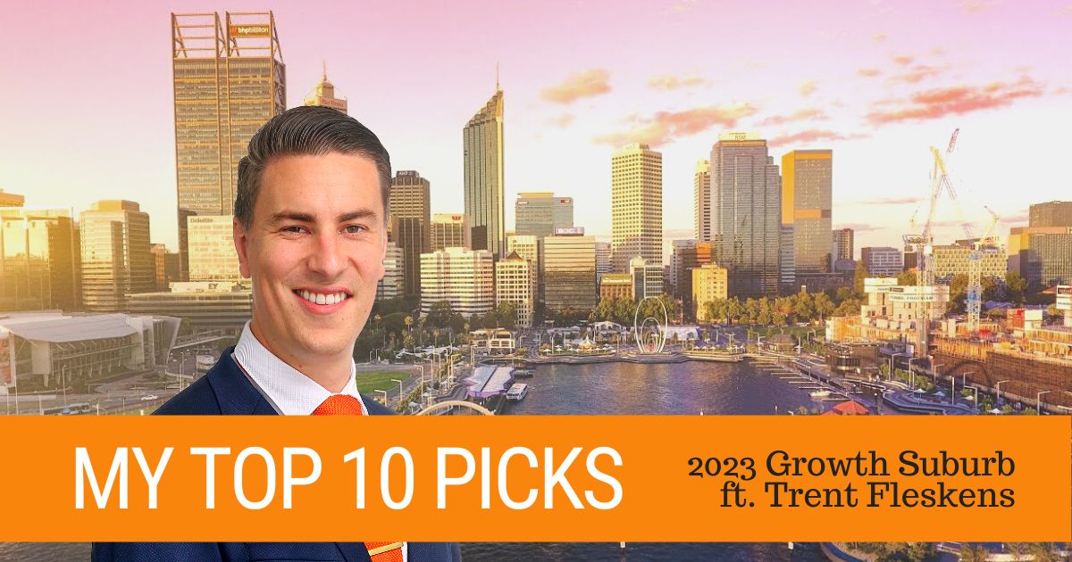216 - Top 10 WA Growth Suburbs Prediction ft. Trent Fleskens - The ...