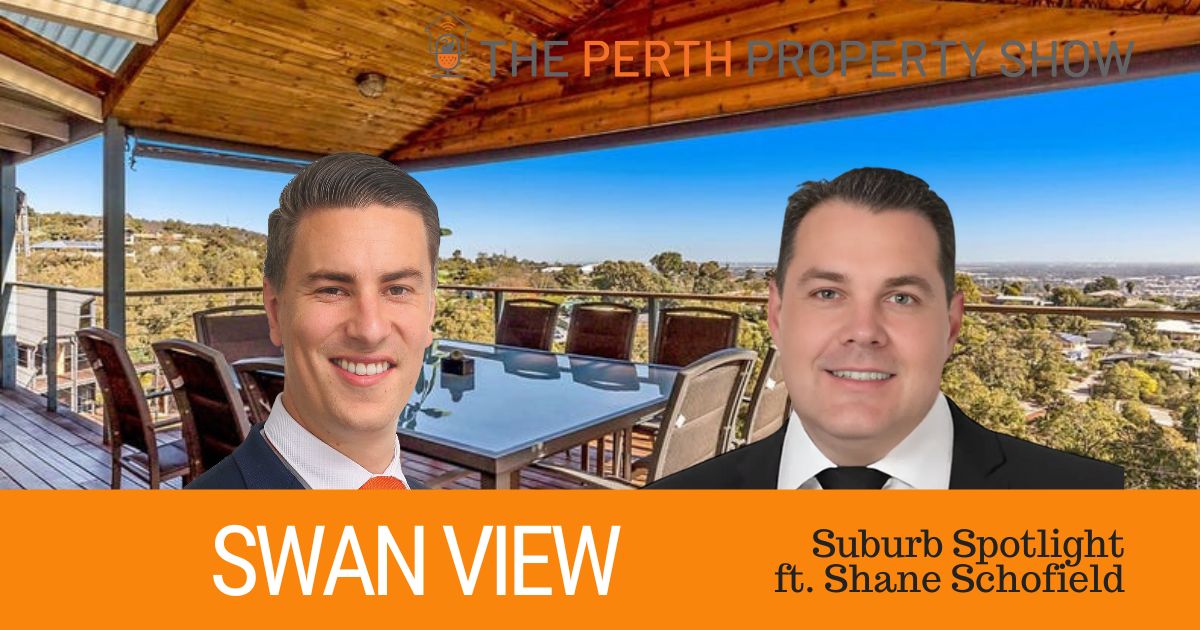 316 - Swan View Suburb Spotlight ft. Shane Schofield - The Perth ...