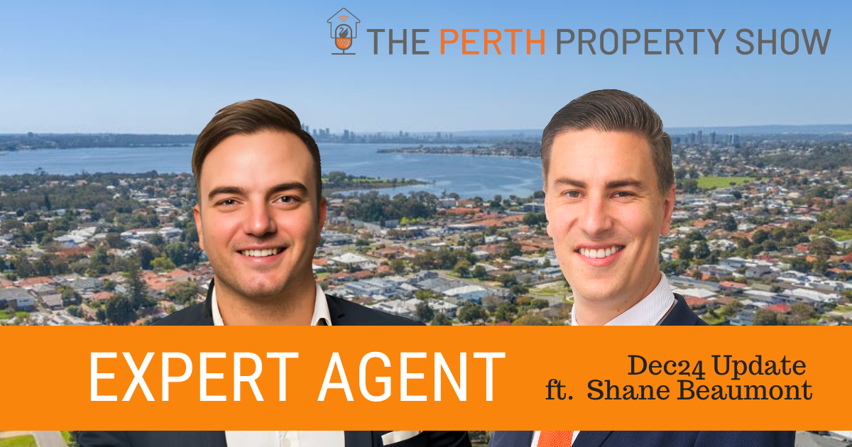 317 - Expert Seller Perth Market Analysis Dec24 ft. Shane Beaumont ...