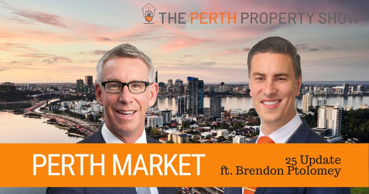 365 - Perth Property Market Update Nov25 ft. Brendon Ptolomey - The ...